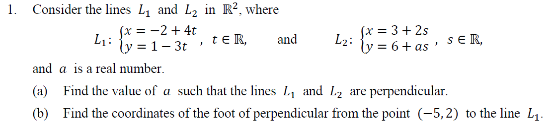 Solved Consider the lines L1 ﻿and L2 ﻿in R2, ﻿whereand a ﻿is | Chegg.com