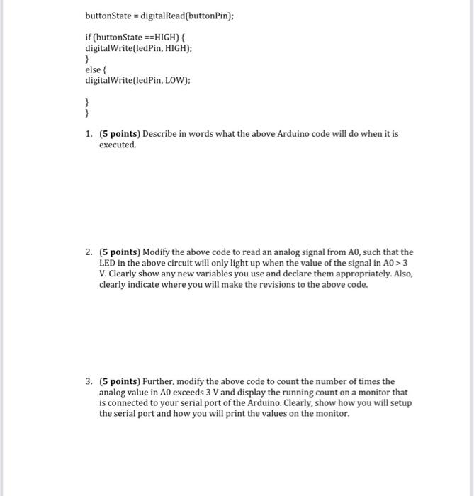 Solved 1. 24531 N Arduino VE UNO BIGITAL //define constants | Chegg.com