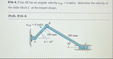 R16-4. ﻿If bar AB ﻿has an angular velocity ωAB=6rads, | Chegg.com