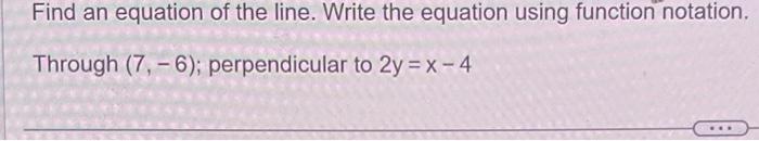 Solved Find an equation of the line. Write the equation | Chegg.com