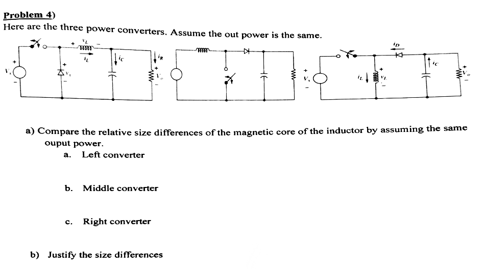 Solved Problem 4)Here are the three power converters. Assume | Chegg.com