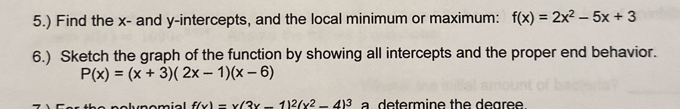 Solved 5.) ﻿Find the x - ﻿and y-intercepts, and the local | Chegg.com