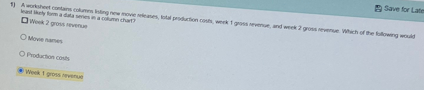 Solved least likely form a data series in a column | Chegg.com