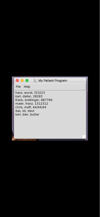 GUI Development. Implement a patient management | Chegg.com