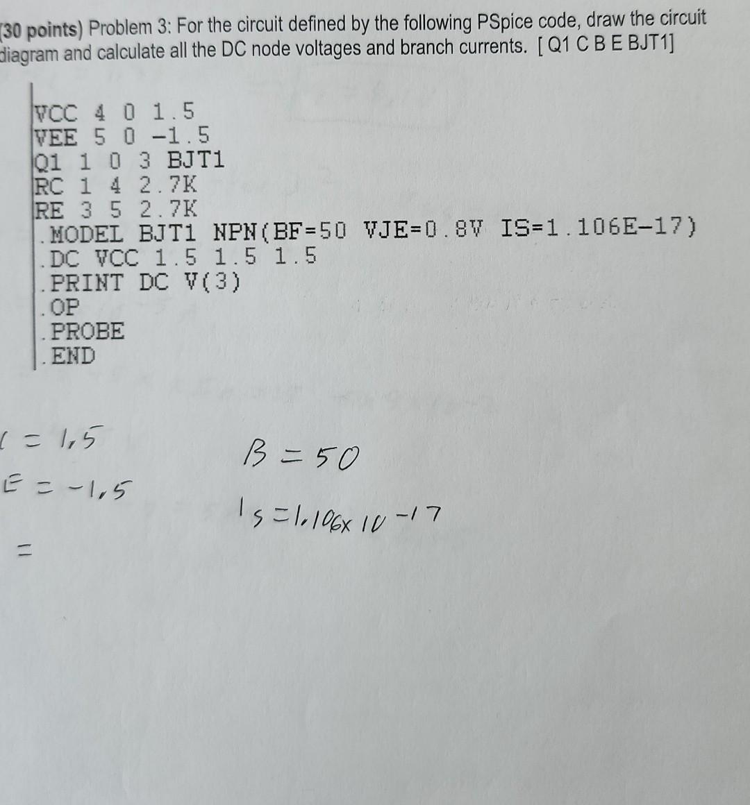 Solved 30 points) Problem 3: For the circuit defined by the | Chegg.com