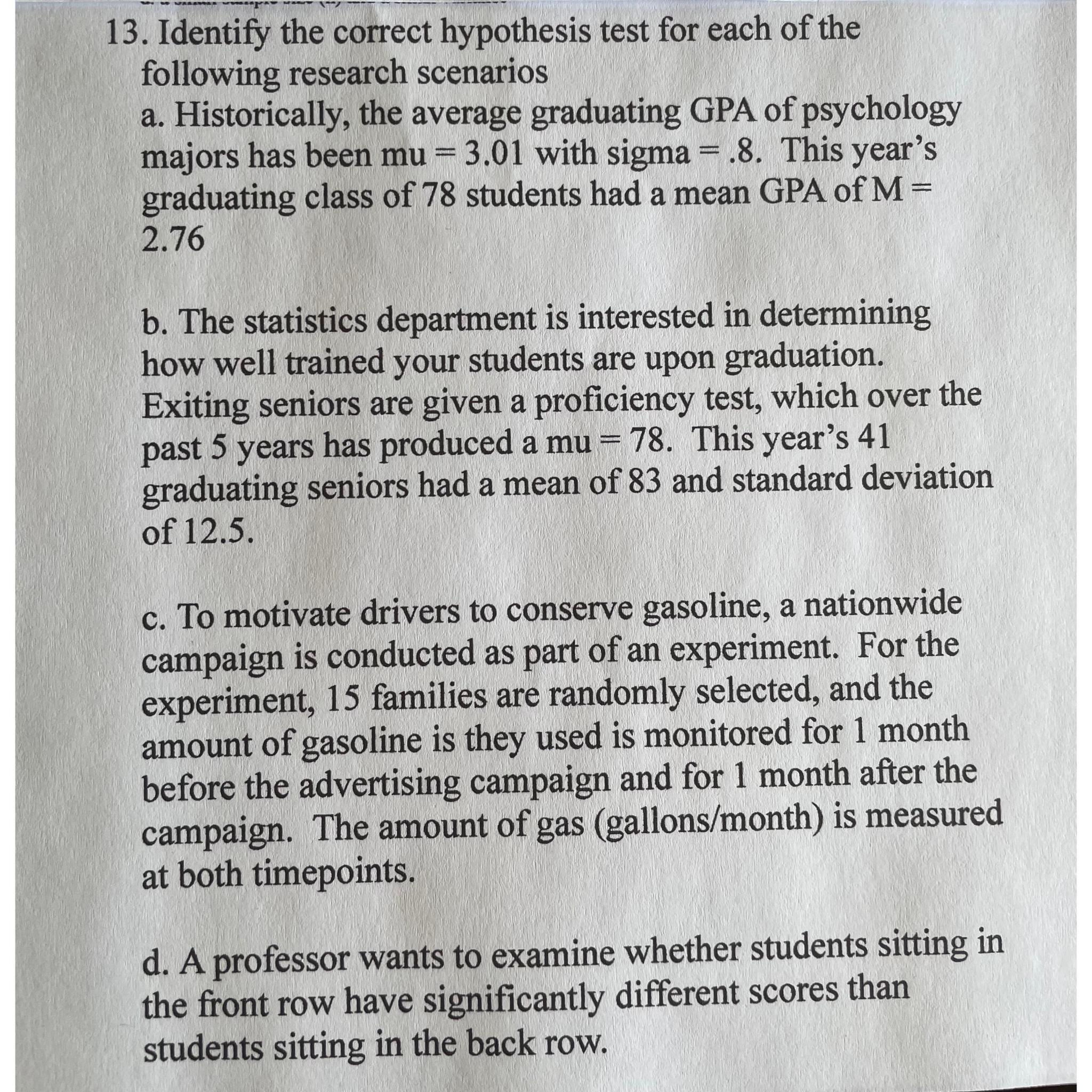 Solved Identify the correct hypothesis test for each of the | Chegg.com