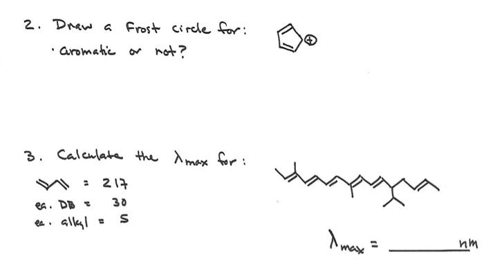 Solved 2. Draw a Frost circle for: - aromatic or not? 3. | Chegg.com