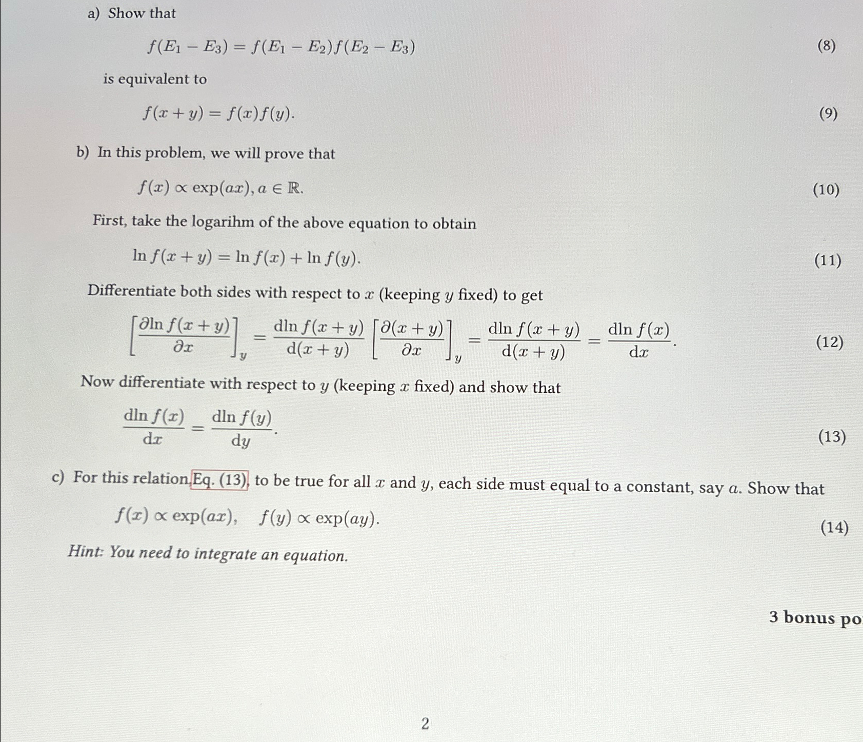 Solved a) ﻿Show thatf(E1-E3)=f(E1-E2)f(E2-E3)is equivalent | Chegg.com