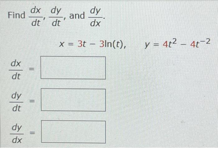 Solved Find dx dt dx dy dt' dt || 35 33 || || and dy dx x = | Chegg.com