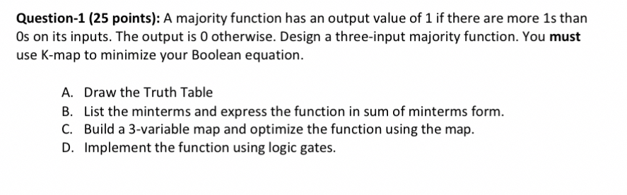 Question-1 ( 25 ﻿points): A majority function has an | Chegg.com