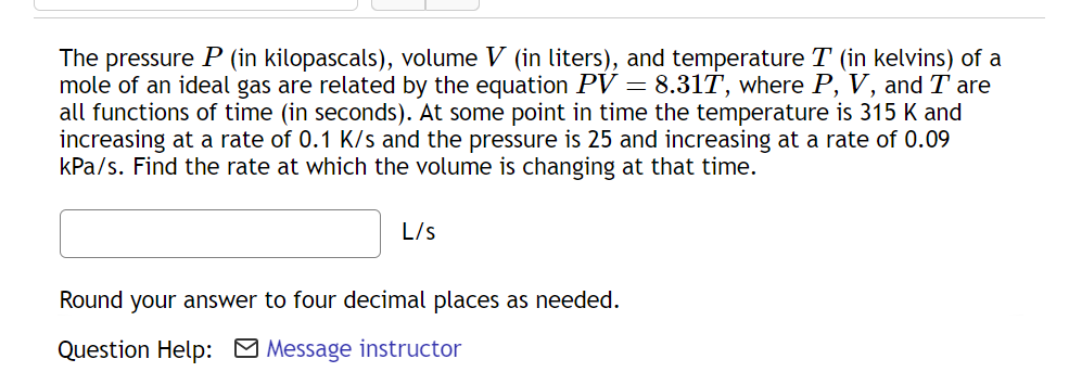Solved The pressure P (in kilopascals), ﻿volume V (in | Chegg.com
