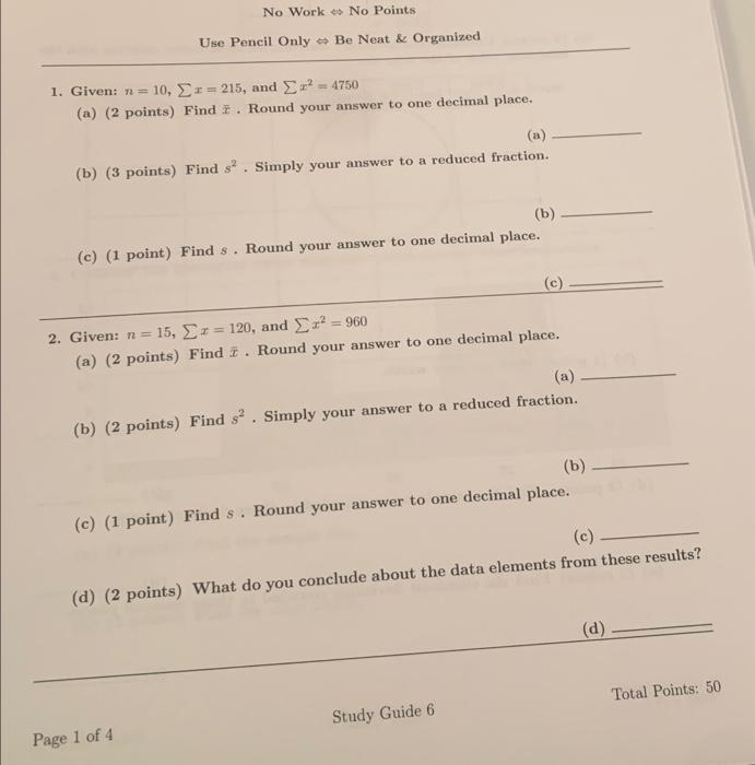 Solved 1. Given: n=10,∑x=215, and ∑x2=4750 (a) (2 points) | Chegg.com