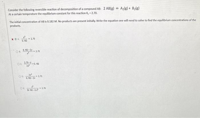 Solved Consider the following reversible reaction of | Chegg.com