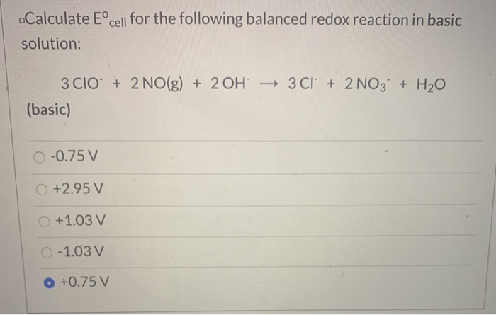 Solved Calculate Eºcell for the following balanced redox | Chegg.com