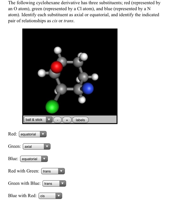 Solved The following cyclohexane derivative has three | Chegg.com