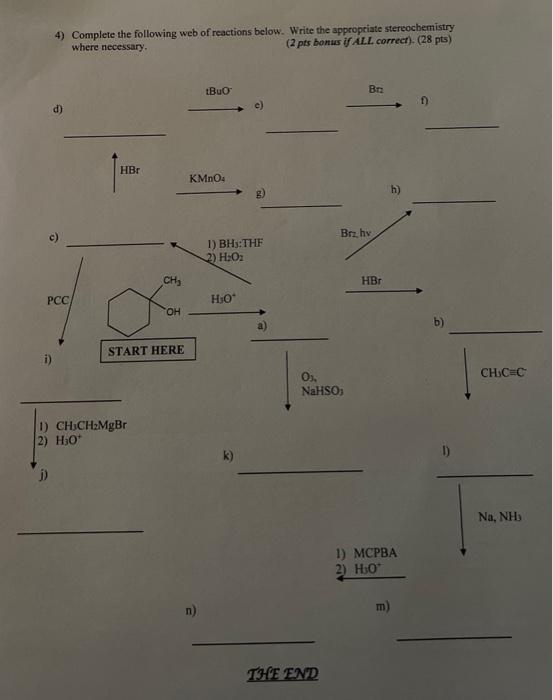 Solved 4) Complete the following web of reactions below. | Chegg.com