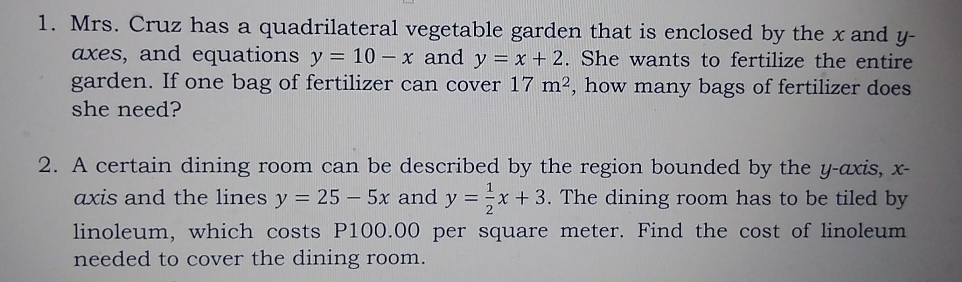 Solved - 1. Mrs. Cruz has a quadrilateral vegetable garden | Chegg.com
