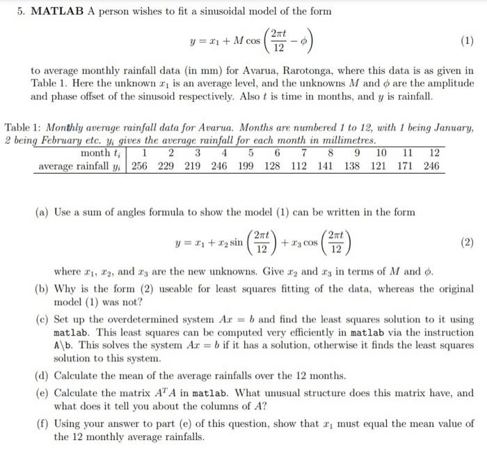 Solved 5. MATLAB A person wishes to fit a sinusoidal model | Chegg.com