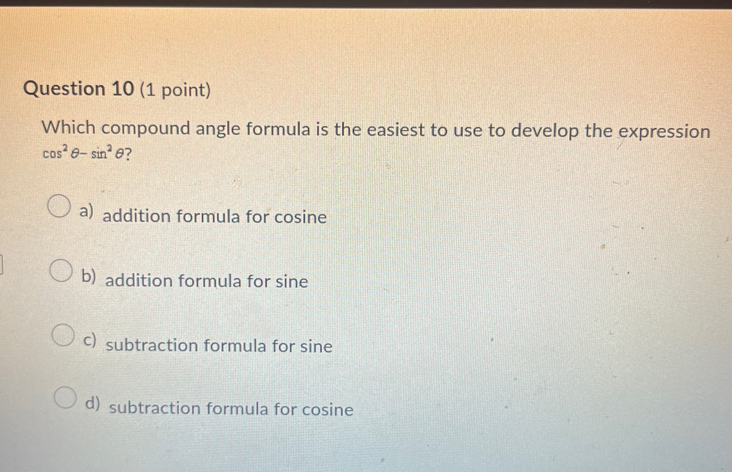 Solved Question 10 (1 ﻿point)Which compound angle formula is | Chegg.com