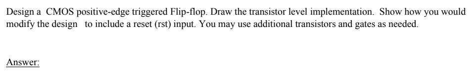 Solved VLSI SUBJECT please solve with the addition of a | Chegg.com Solved VLSI SUBJECT please solve with the addition of a | Chegg.com