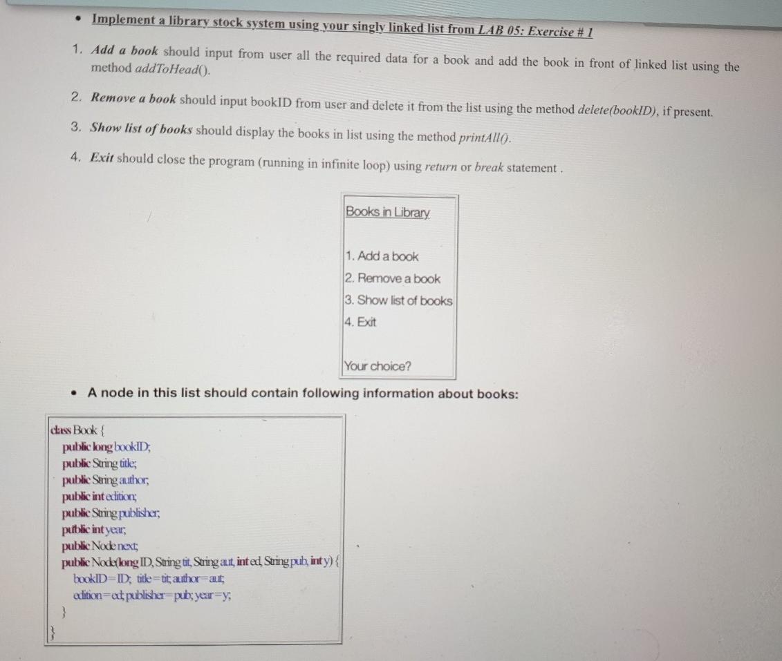 Solved • Implement a library stock system using your singly | Chegg.com