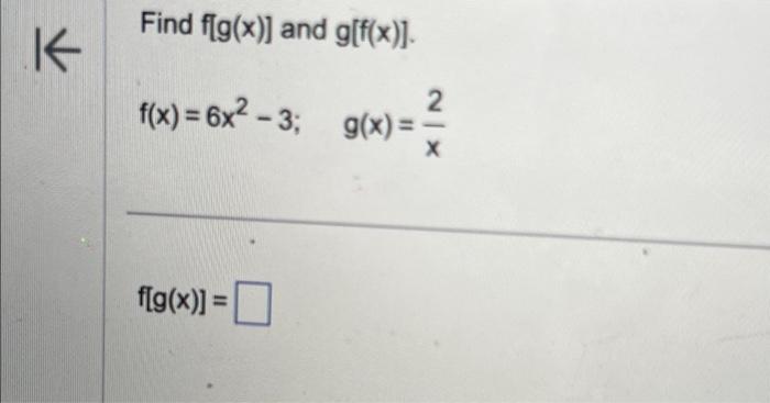 Solved Find f[g(x)] and g[f(x)] for the given functions. | Chegg.com