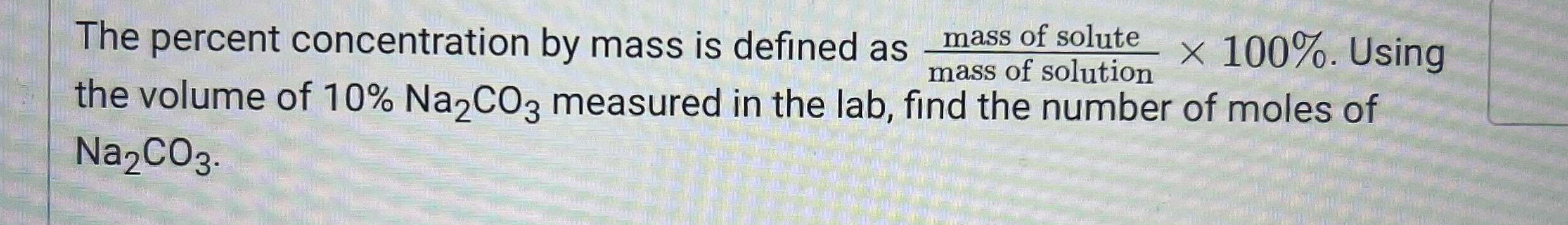 Solved The percent concentration by mass is defined as | Chegg.com