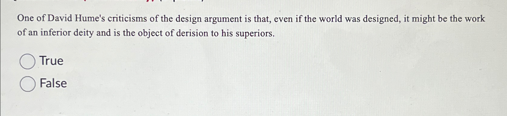 Solved One of David Hume's criticisms of the design argument | Chegg.com