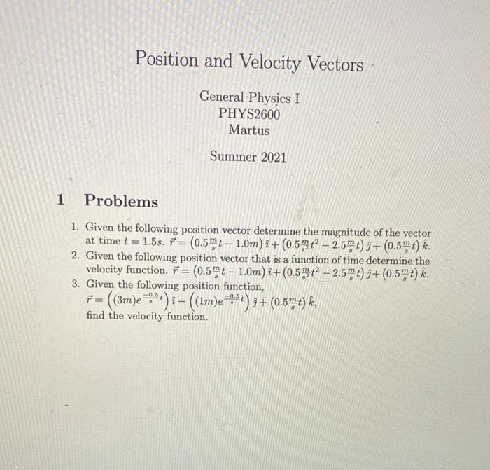 Solved Position and Velocity Vectors General Physics I | Chegg.com