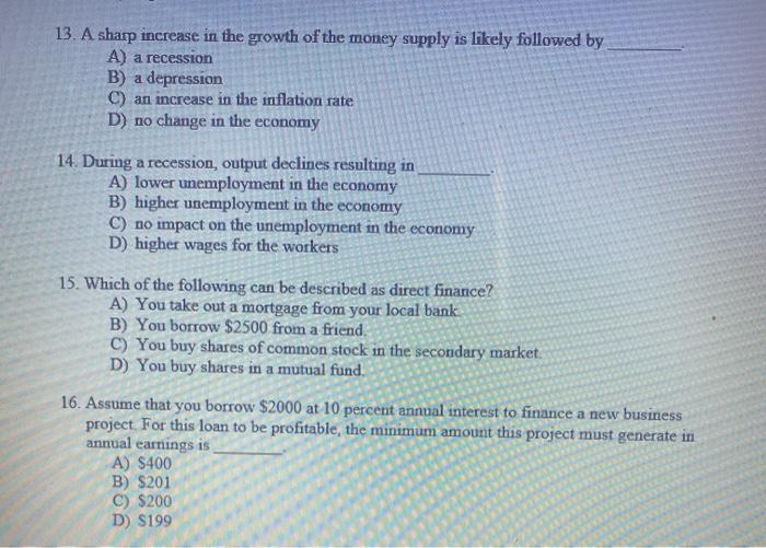 Solved 13. A sharp increase in the growth of the money | Chegg.com