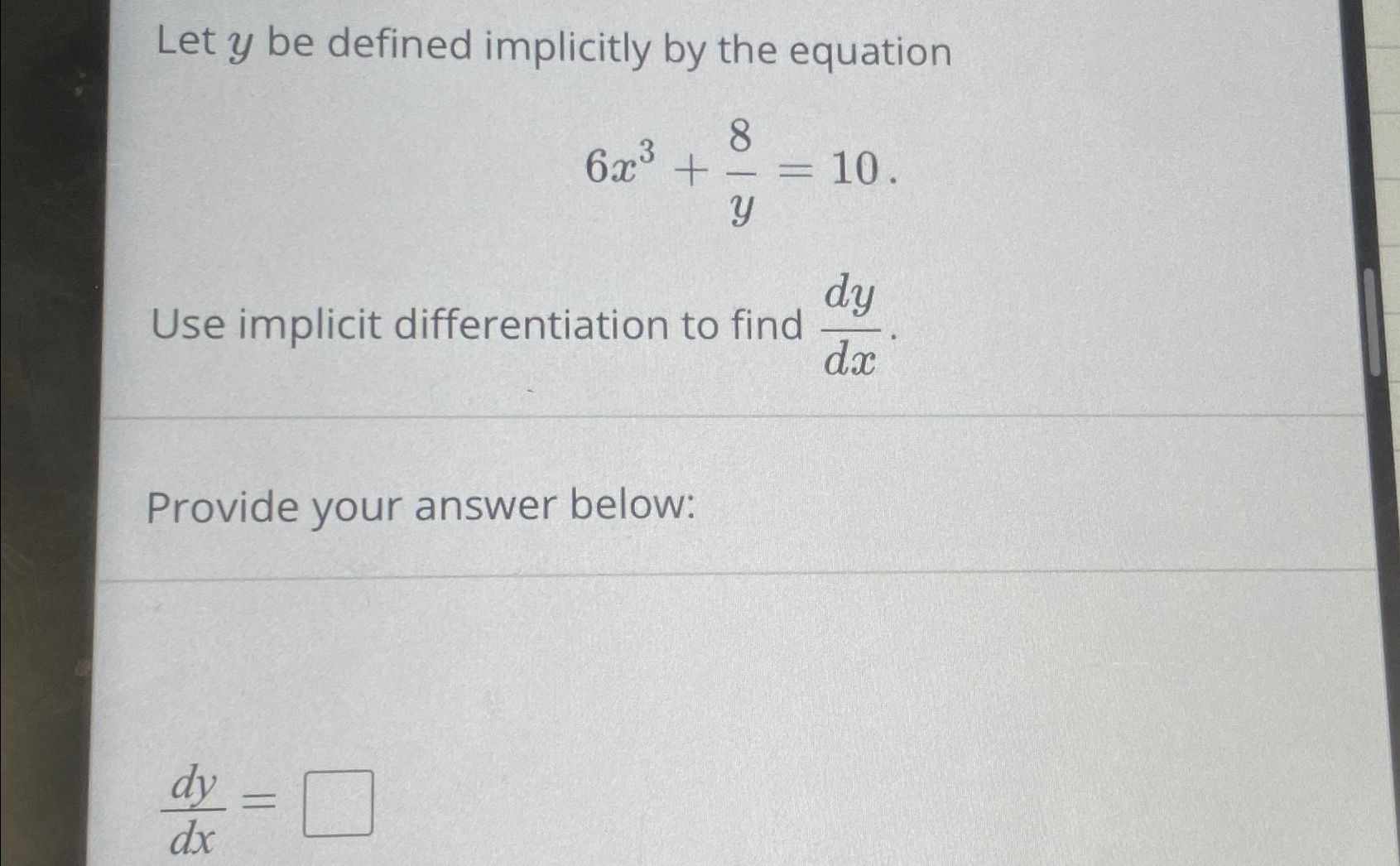 Solved Let y ﻿be defined implicitly by the | Chegg.com