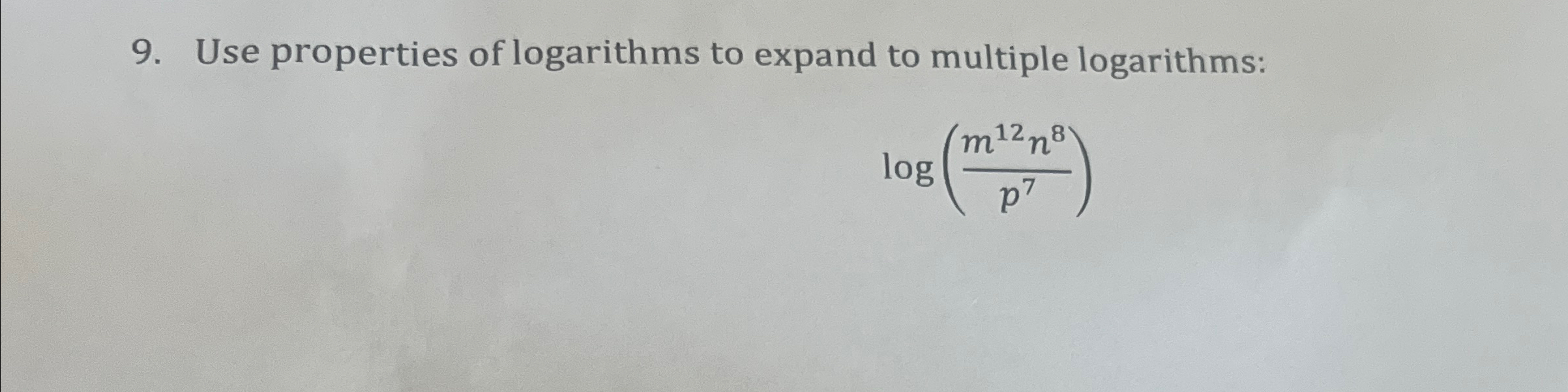 Solved Use properties of logarithms to expand to multiple | Chegg.com