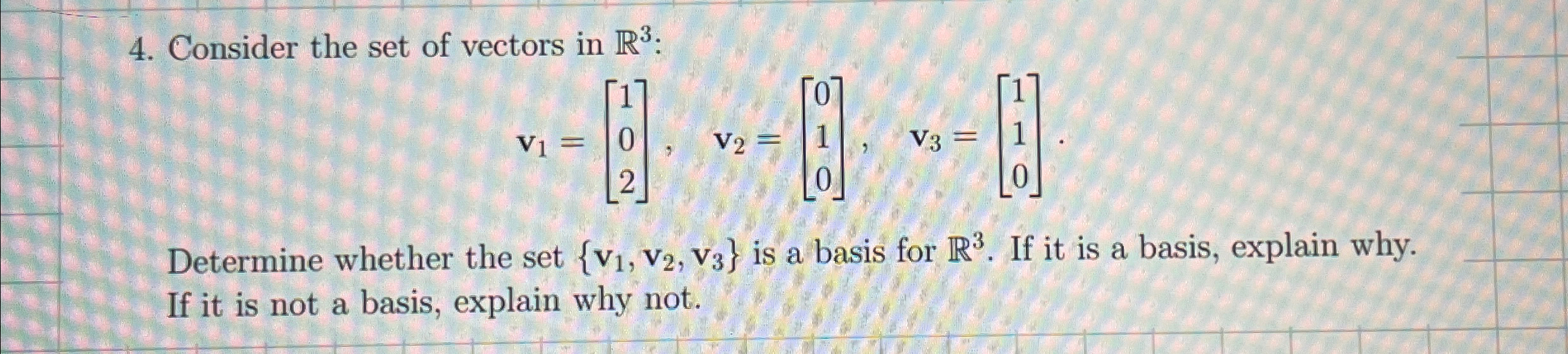 Solved Consider the set of vectors in R3 | Chegg.com
