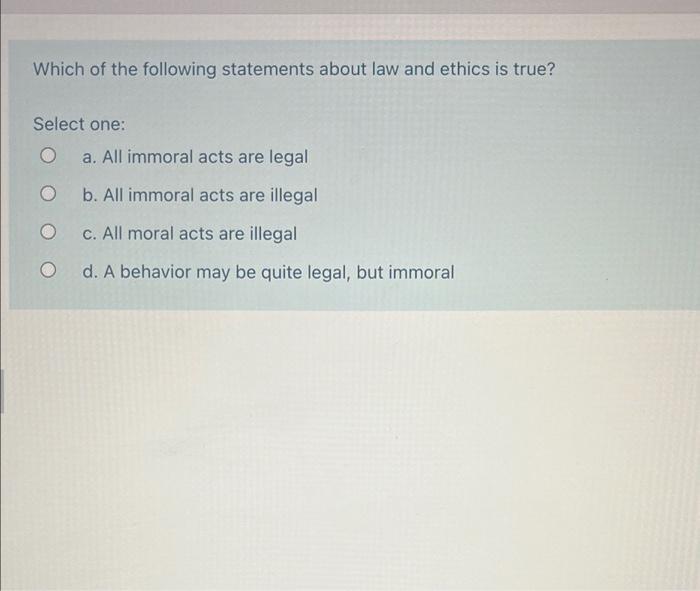 Solved Which of the following statements about law and | Chegg.com