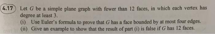 Solved 5.24 Let G be a simple plane graph with fewer than 12 | Chegg.com
