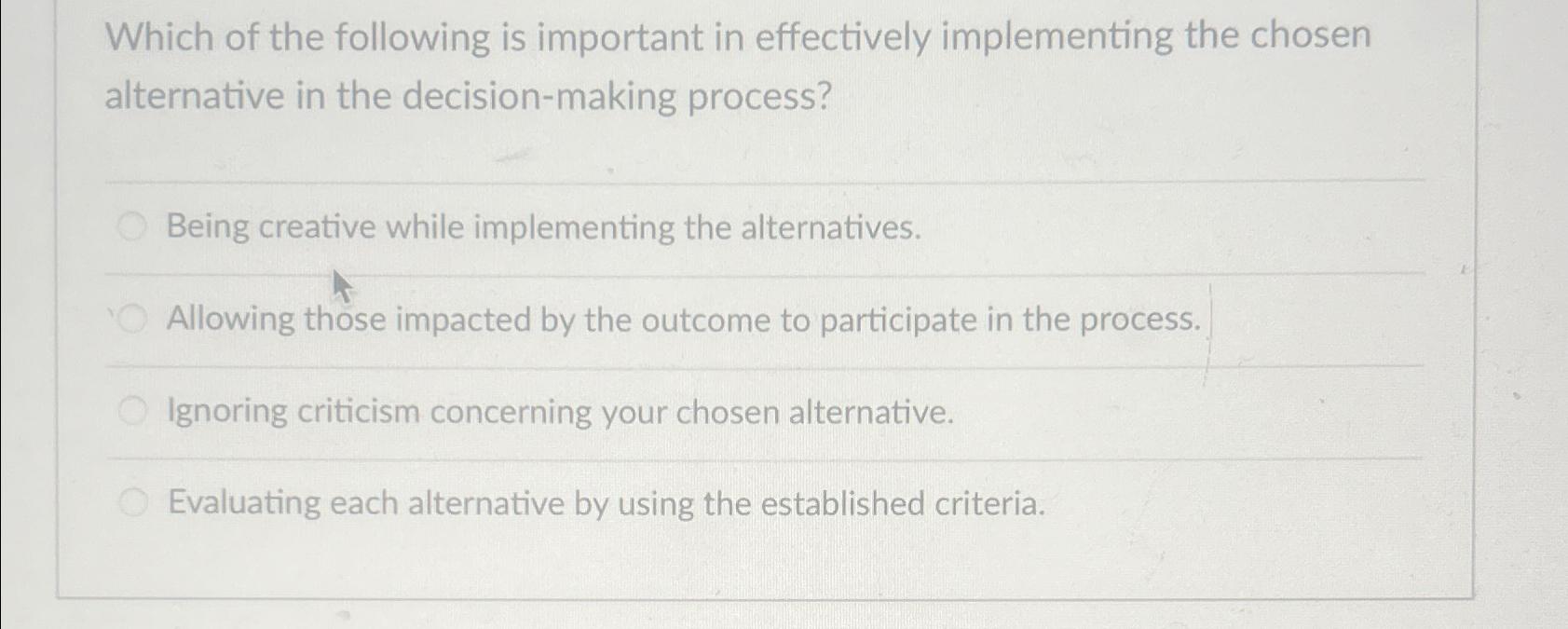 Solved Which of the following is important in effectively | Chegg.com