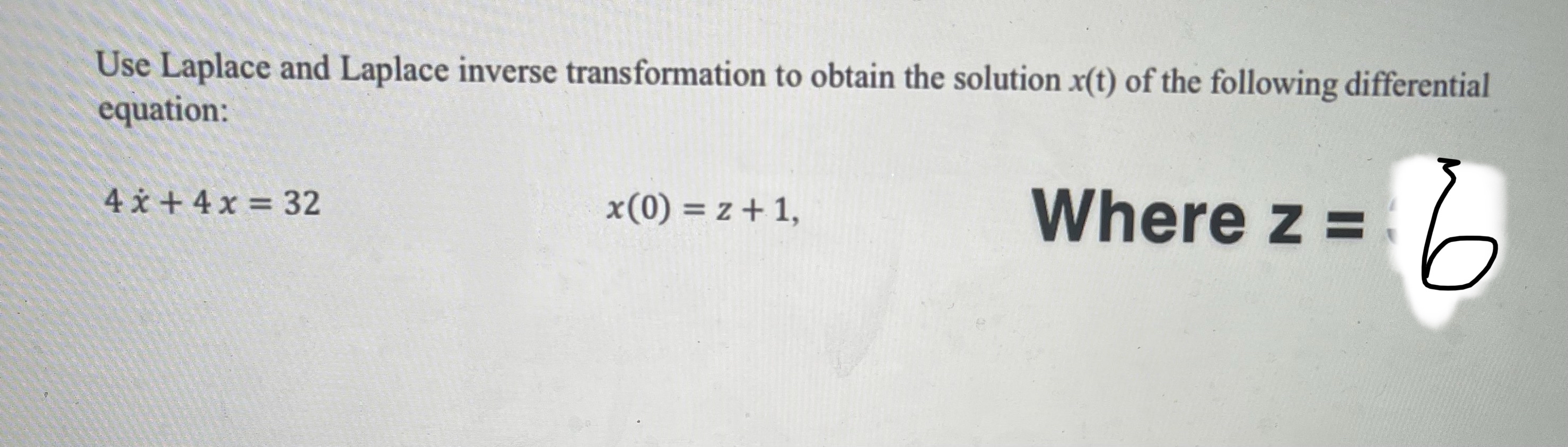 Solved Use Laplace and Laplace inverse transformation to | Chegg.com