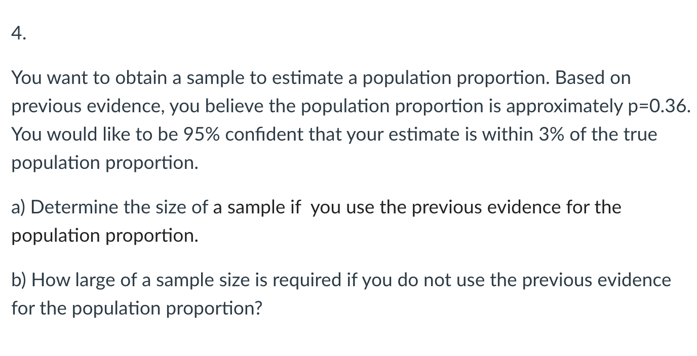 Solved You want to obtain a sample to estimate a population | Chegg.com