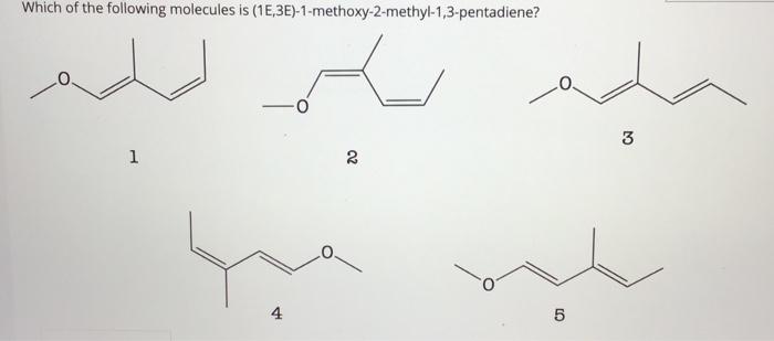 Solved Which of the following molecules is | Chegg.com