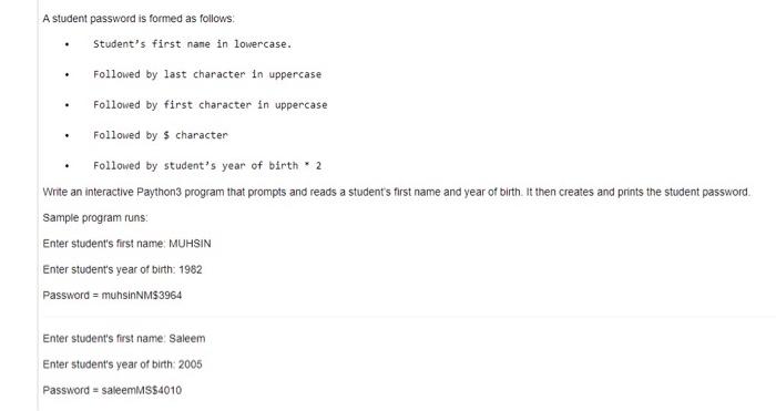 Solved A student password is formed as follows: Student's | Chegg.com