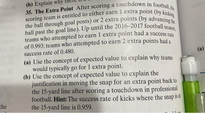 Solved (b) Explain why (a) 35. The Extra Point After scoring | Chegg.com