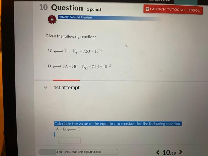 Solved 10 Question (1 point) LAUNCH TUTORIAL LESSON COAST | Chegg.com