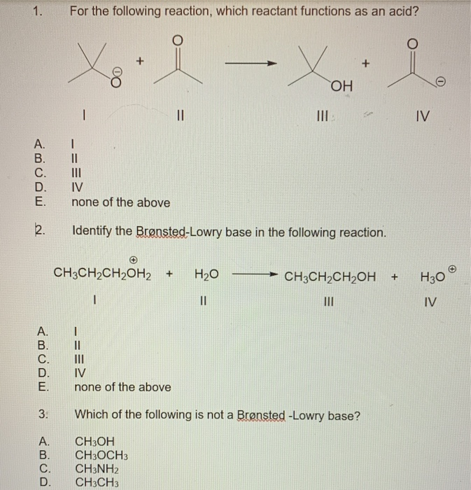 Solved For the following reaction, which reactant functions | Chegg.com
