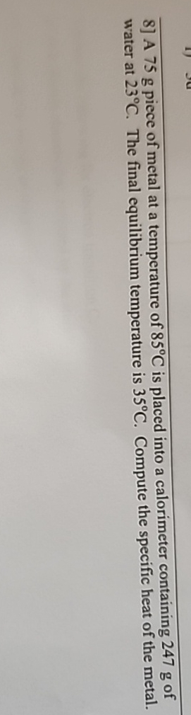 Solved 8] ﻿A 75 ﻿g piece of metal at a temperature of 85°C | Chegg.com