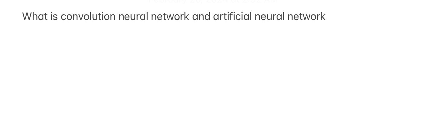 Solved What is convolution neural network and artificial | Chegg.com