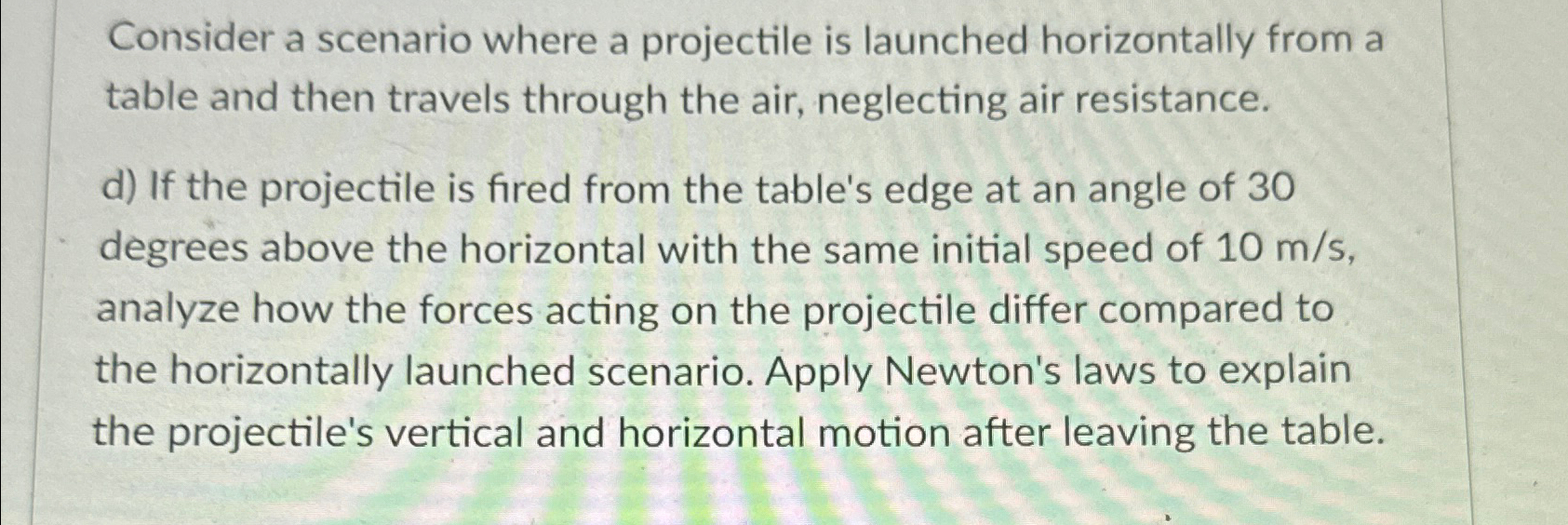 Solved Consider a scenario where a projectile is launched | Chegg.com