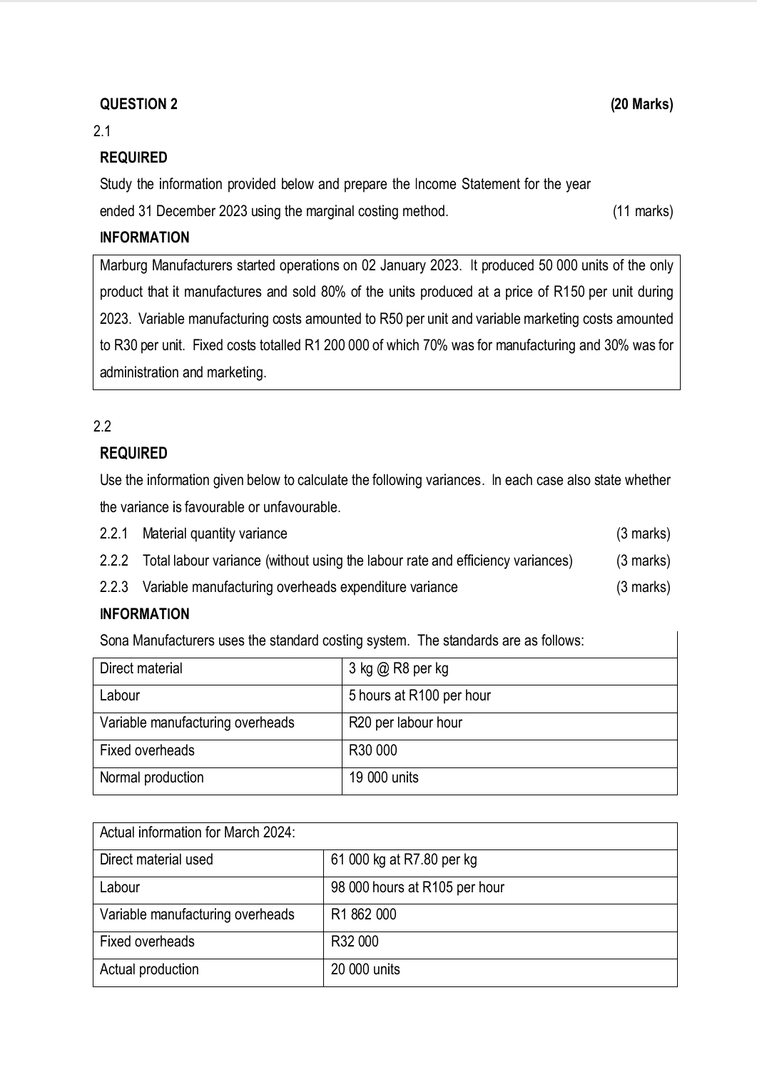 Solved QUESTION 2(20 ﻿Marks)2.1REQUIREDStudy the information | Chegg.com