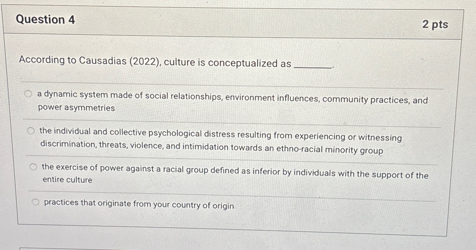 Solved Question 42 ﻿ptsAccording to Causadias (2022), | Chegg.com