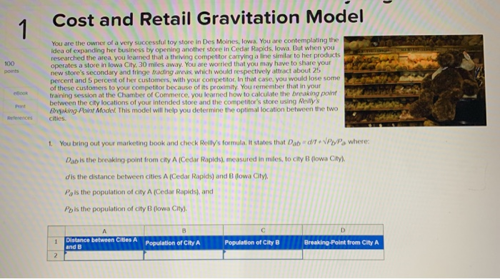 Solved Cost and Retail Gravitation Model Des Moine You are | Chegg.com