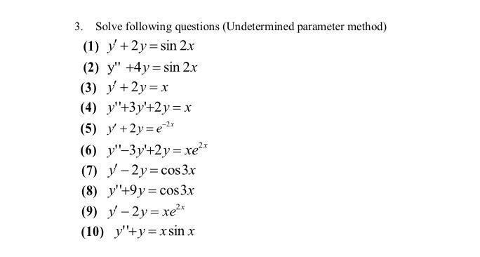 Solved 3. Solve following questions (Undetermined parameter | Chegg.com